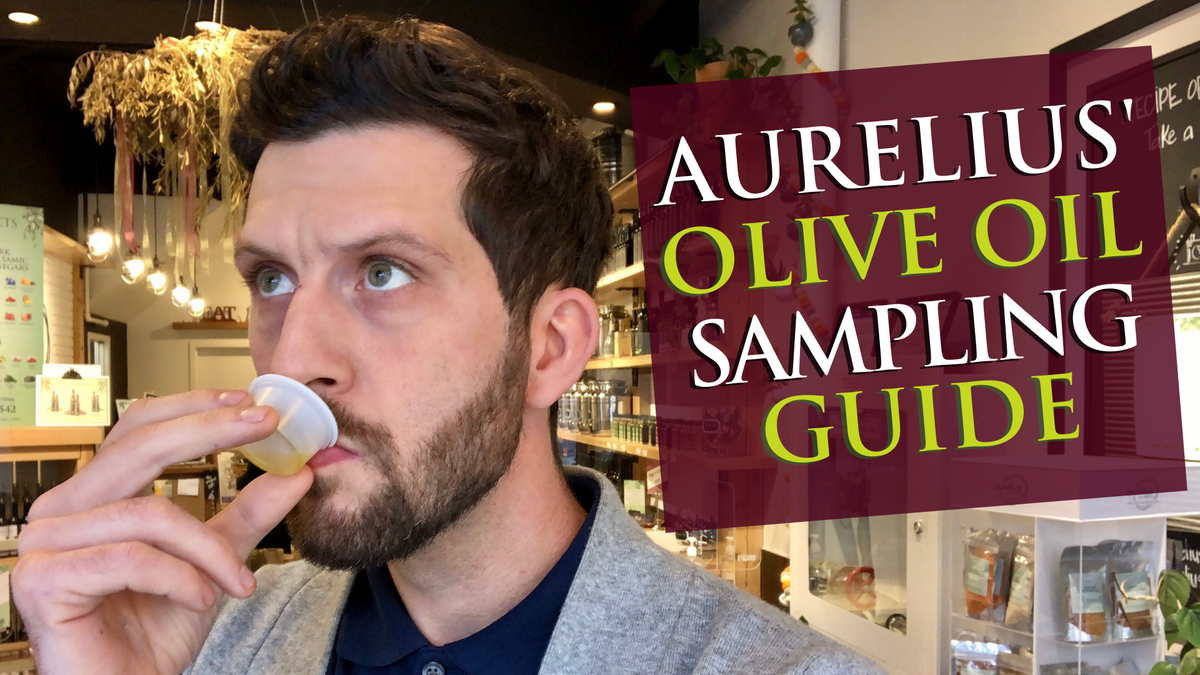 The Ultimate Guide to Sampling Olive Oil at Aurelius Food Co ...
